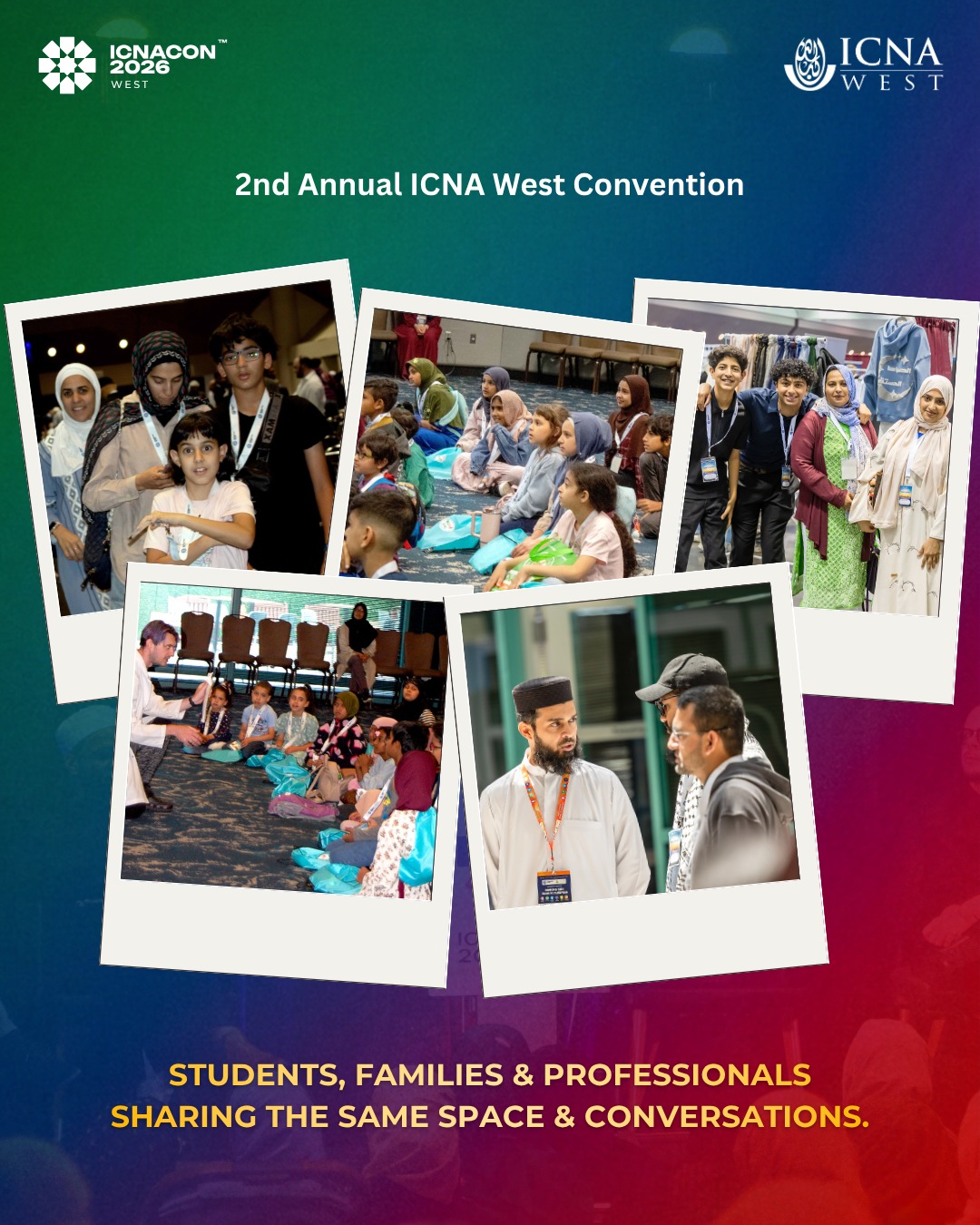 ICNA West Convention 2026 — Living Islam, Striving for a Better World